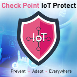 Check Point IoT Protect Uses Automation and Threat Intelligence to Prevent the most advanced IoT ...